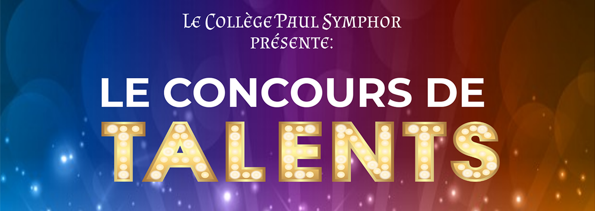 CONCOURS DE TALENTS – COLLEGE PAUL SYMPHOR